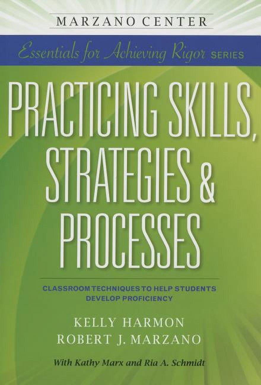 Essentials for Achieving Rigor: Practicing Skills, Strategies ...