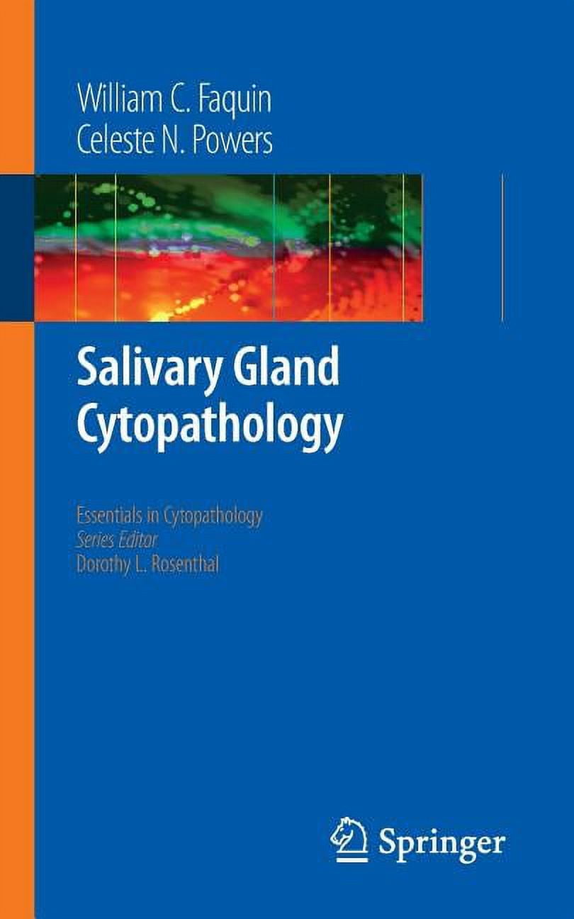Essentials in Cytopathology Salivary Gland Cytopathology, Book 5 ...
