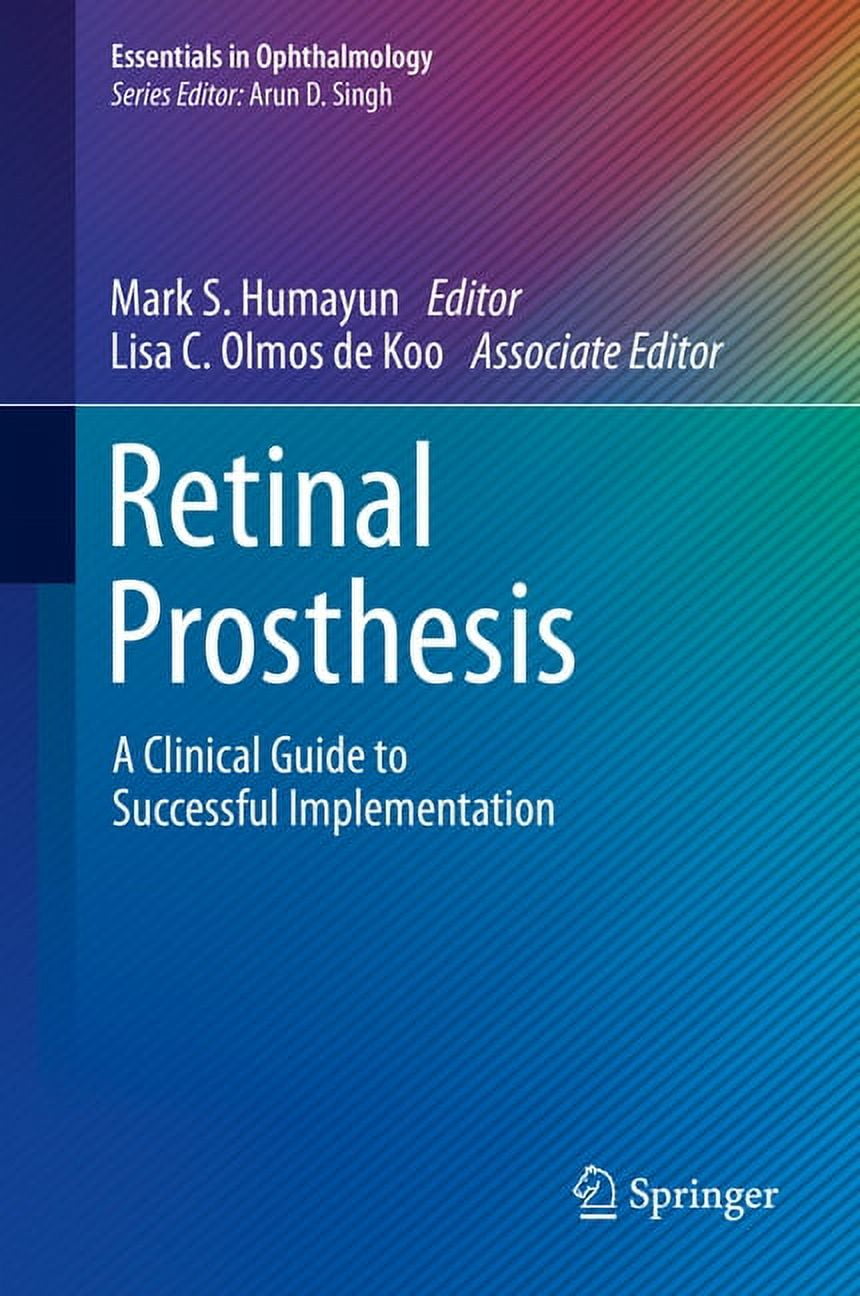 Essentials in Ophthalmology: Retinal Prosthesis: A Clinical Guide to ...