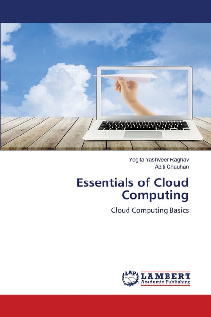 Essentials of Cloud Computing, (Paperback) - Walmart.com