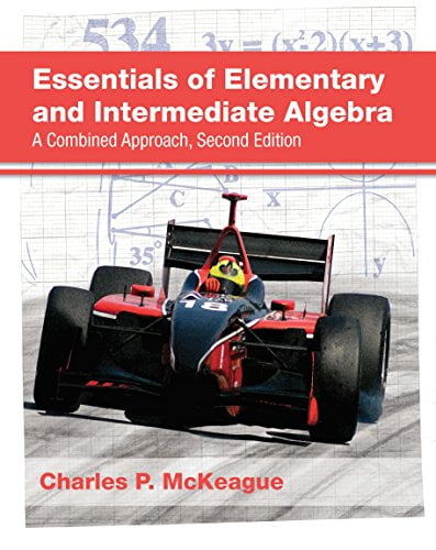 Pre-Owned Essentials of Elementary and Intermediate Algebra: A Combined ...