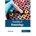 Essentials of Hematology (Hardcover) - Walmart.com