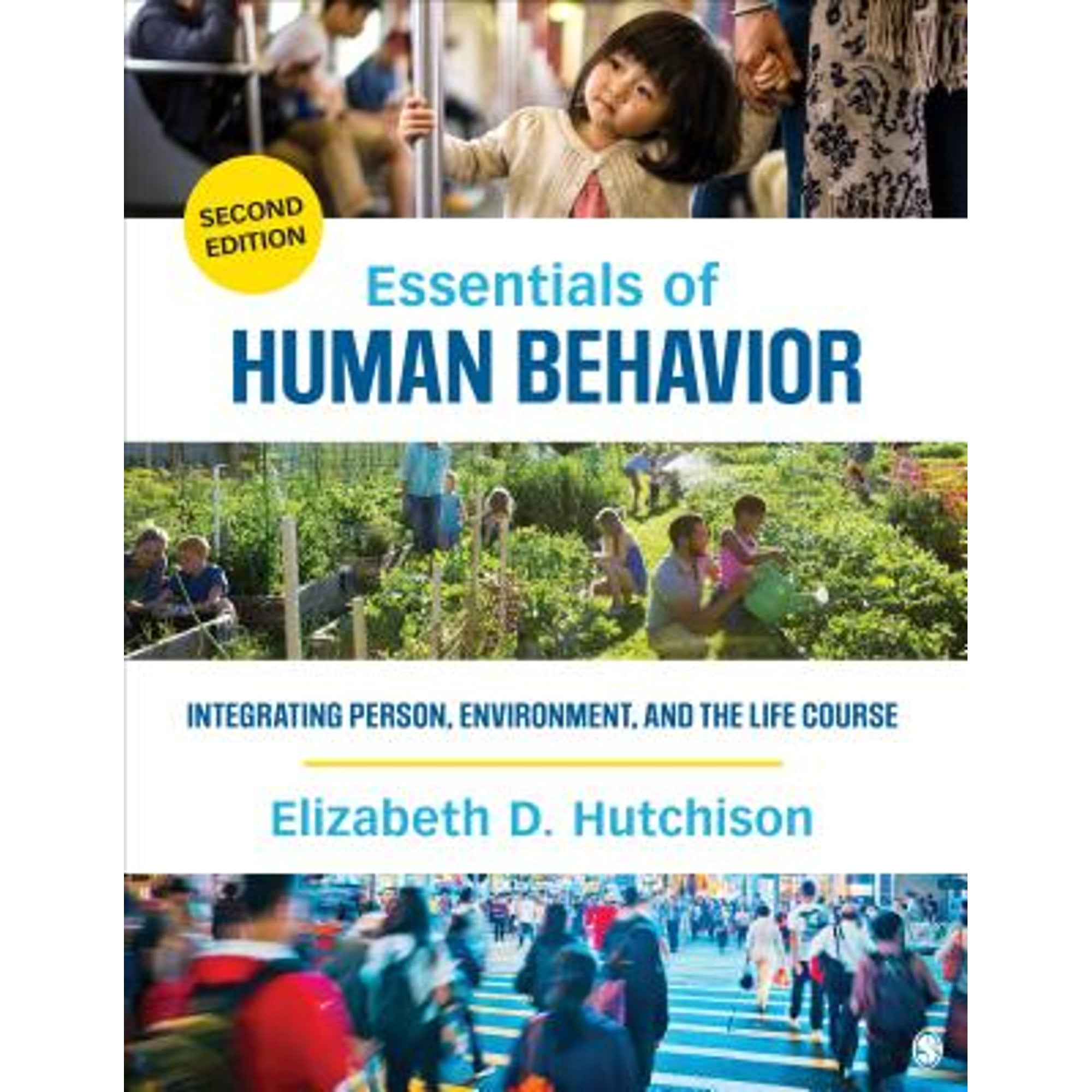 Pre-Owned Essentials of Human Behavior: Integrating Person, Environment ...