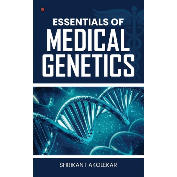 Essentials of Medical Genetics, (Hardcover) - Walmart.com