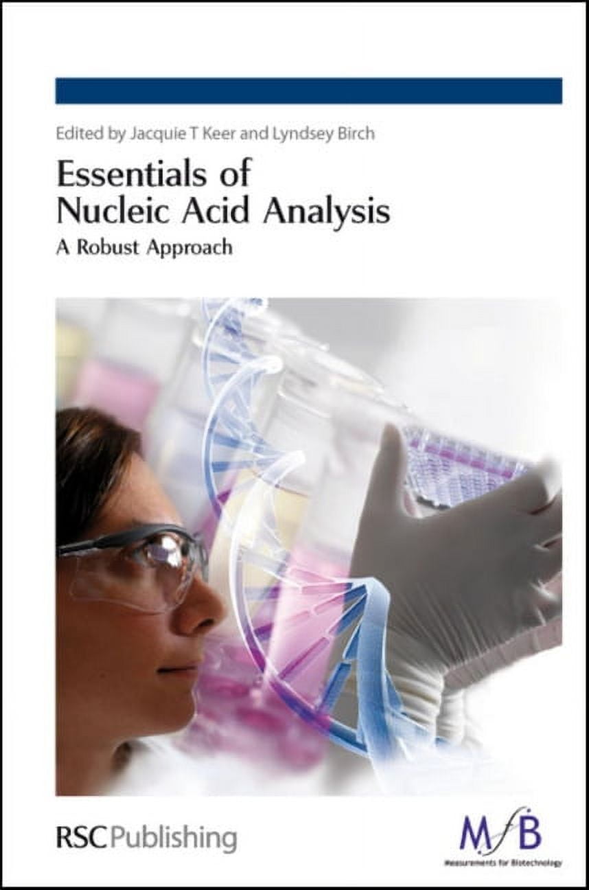 Essentials of Nucleic Acid Analysis: A Robust Approach, (Hardcover ...