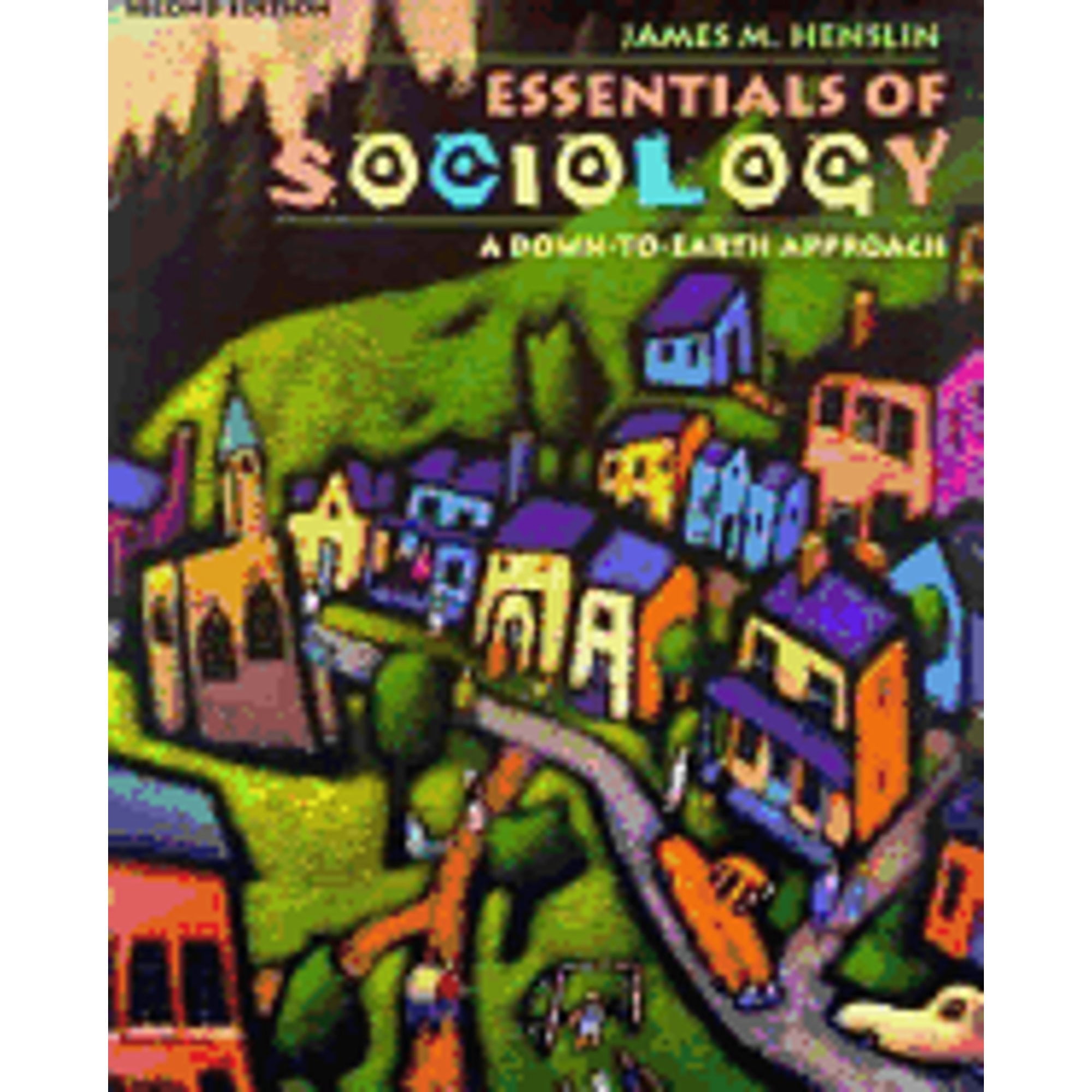 Pre-Owned Essentials of Sociology: A Down-To-Earth Approach Paperback ...