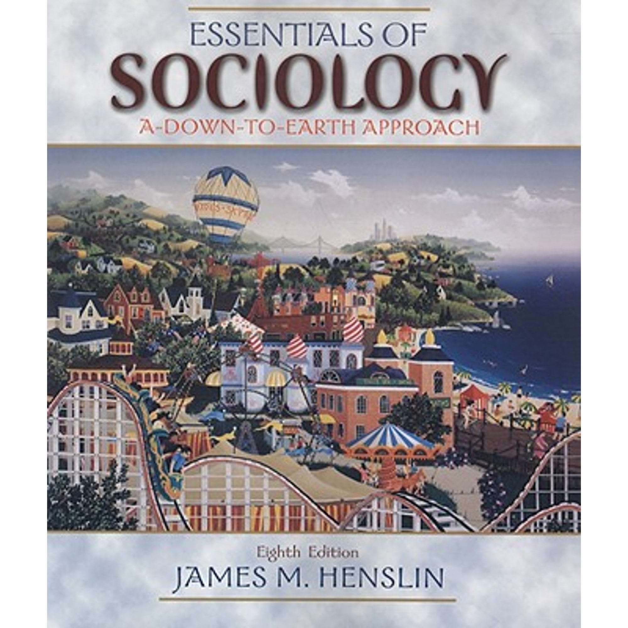 Essentials of Sociology: A Down-To-Earth Approach (Paperback) by James ...