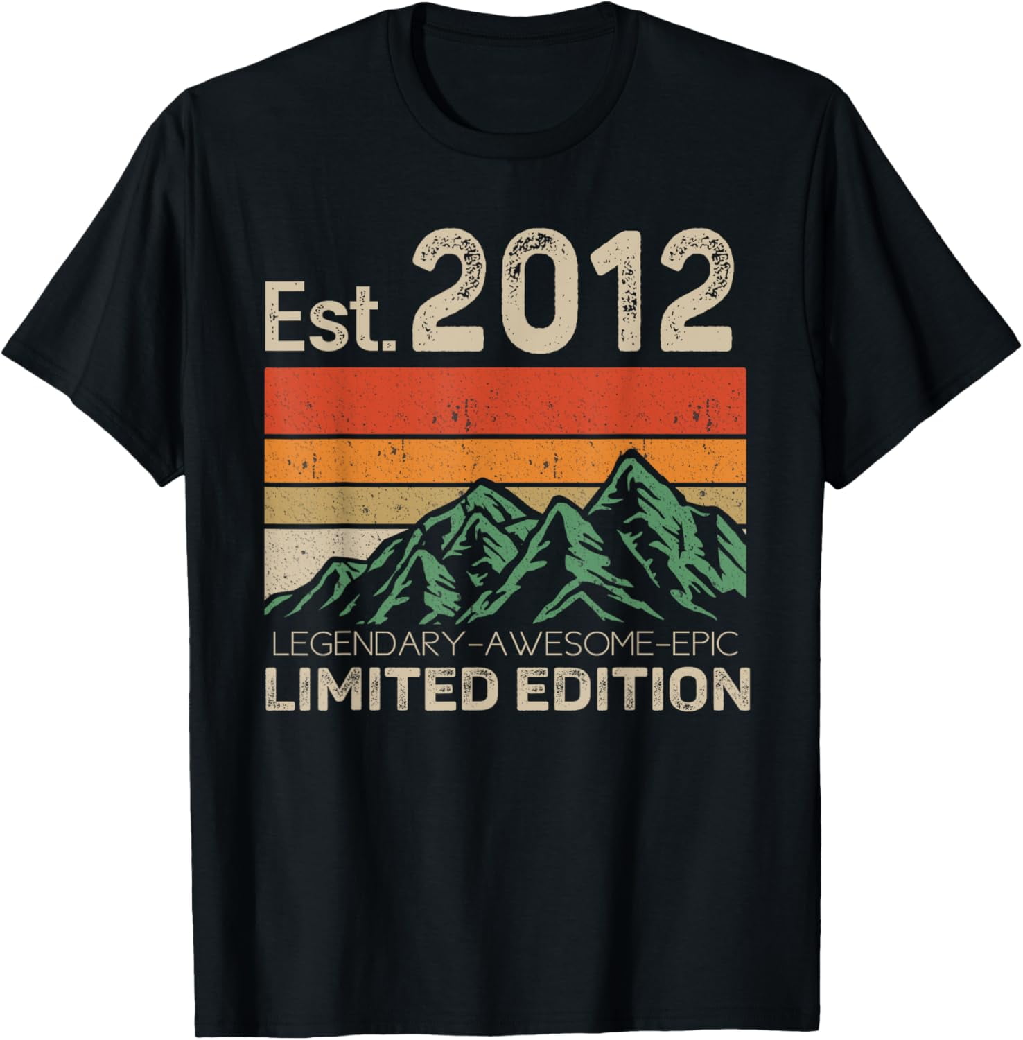 Est 2012 Legendary Awesome Epic Limited Edition 12 Year Old T-Shirt ...