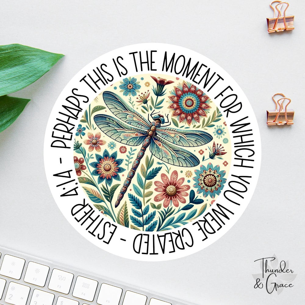 Esther 4:14 Sticker, Perhaps This Is The Moment Sticker, Floral ...