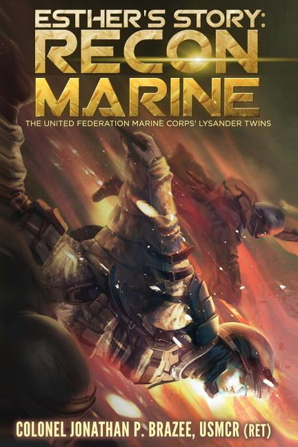 Esther's Story: Recon Marine (Paperback) by Jonathan Brazee - Walmart.com