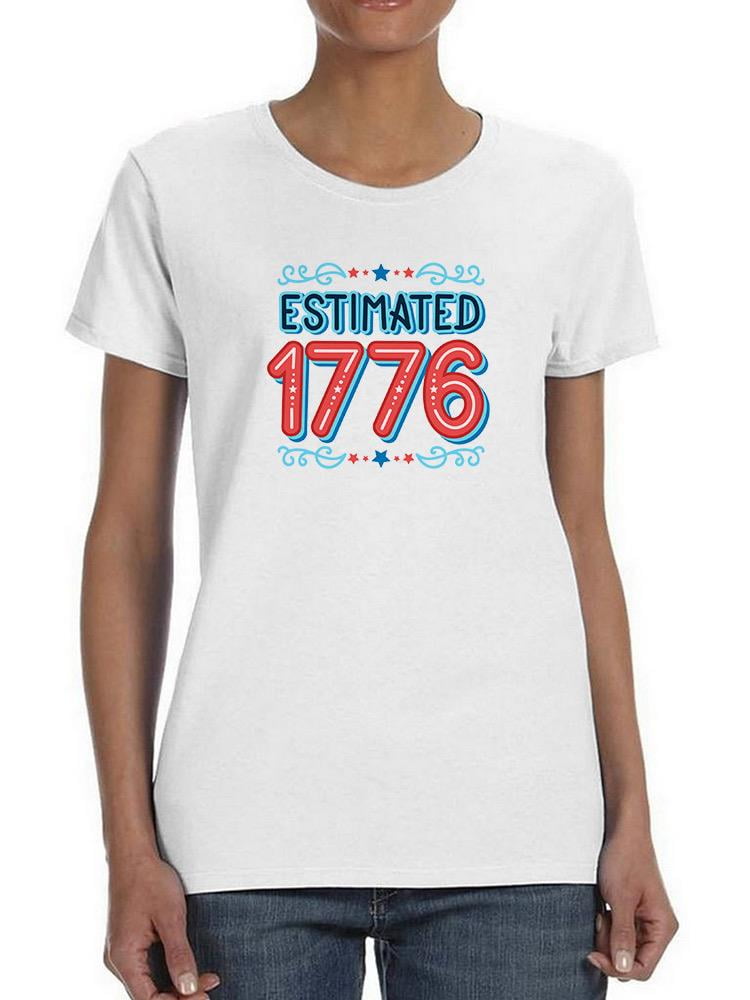 Estimated 1776 Cartoon Banner T-Shirt Women -Image by Shutterstock ...