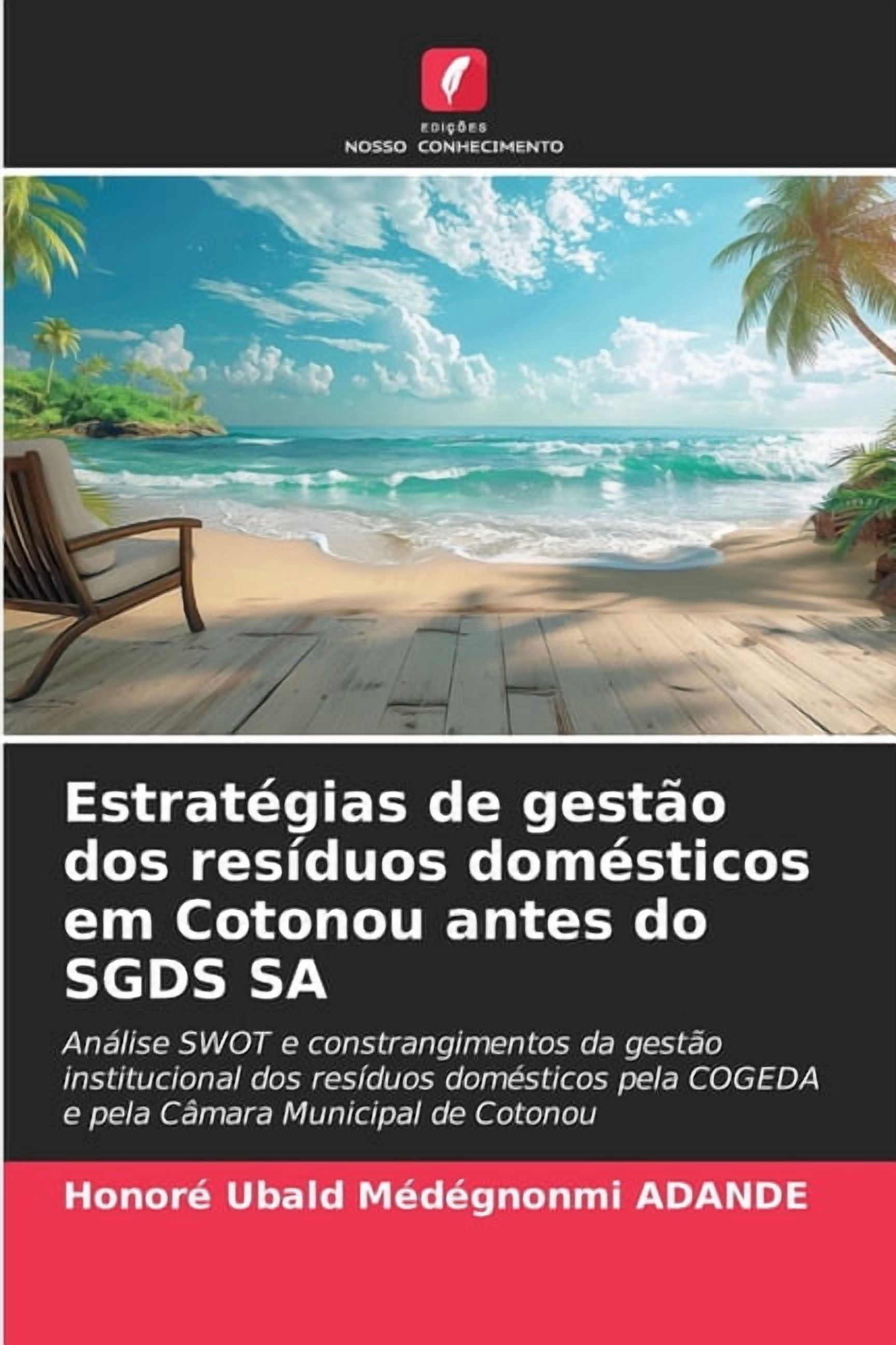 EstratÃ©gias de gestÃ£o dos resÃ­duos domÃ©sticos em Cotonou antes do ...