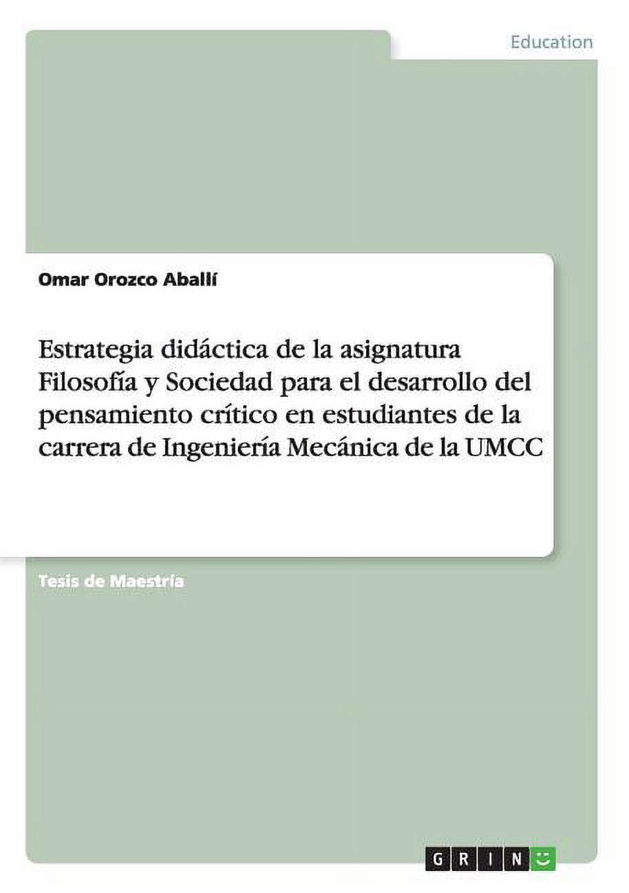 Estrategia didáctica de la asignatura Filosofía y Sociedad para el desarrollo del pensamiento ...