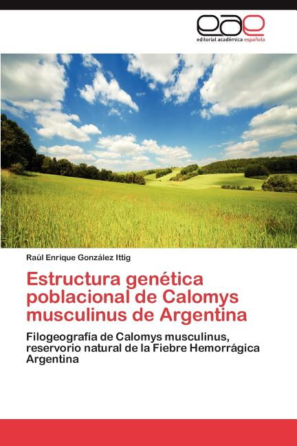 Estructura Genetica Poblacional de Calomys Musculinus de Argentina ...