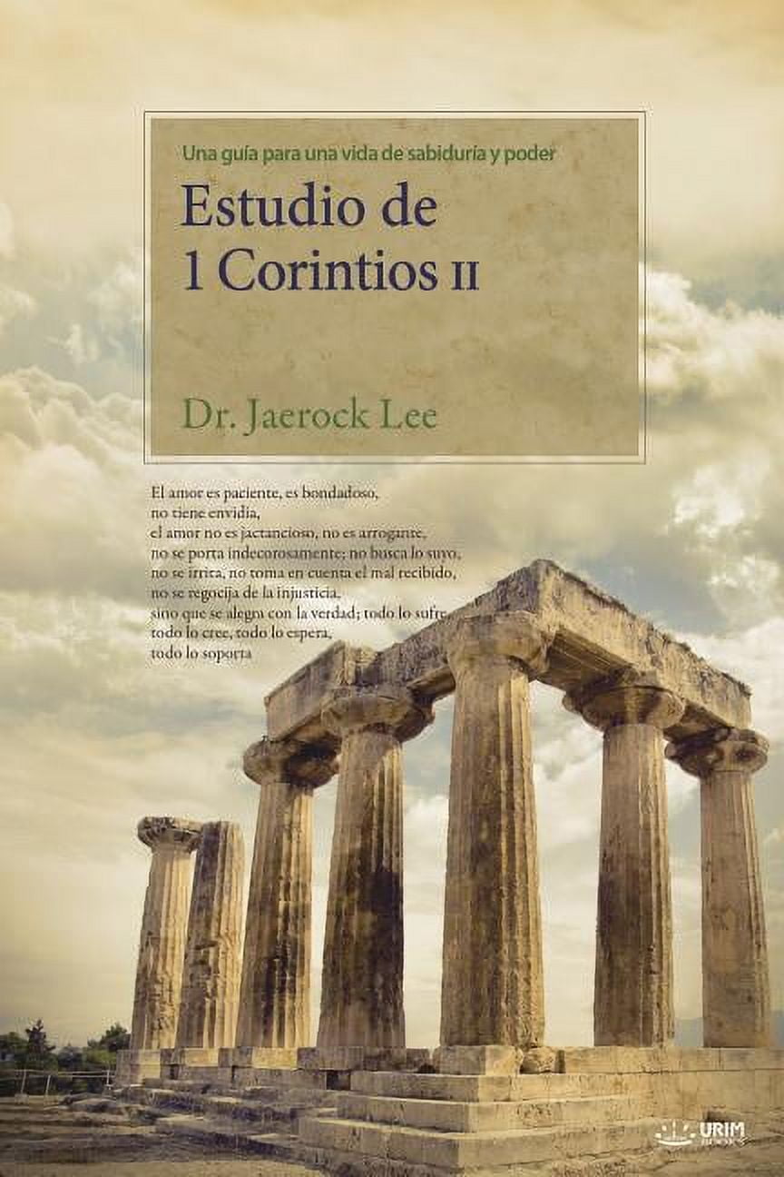 Estudio de 1 Corintios II : Lectures on the First Corinthians II (Spanish) - Walmart.com