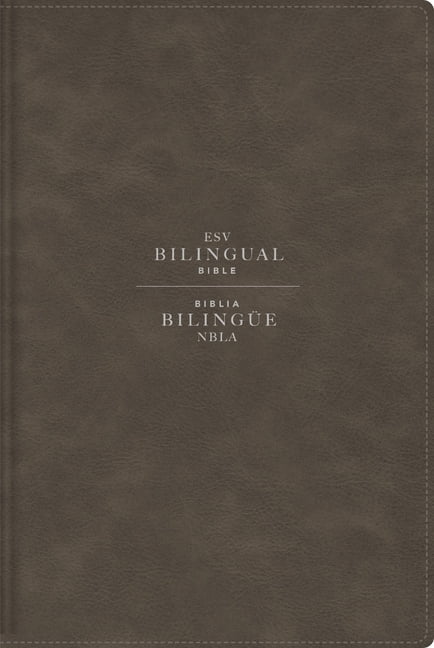 Esv/Nbla, Bilingual Bible, Leathersoft, Grey/ Esv/Nbla, Biblia ...