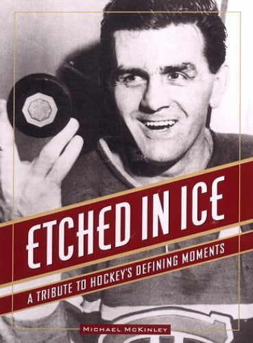 Pre-Owned Etched in Ice: A Tribute to Hockey's Defining Moments ...