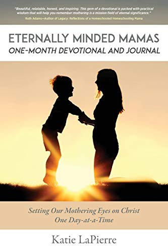Pre-Owned Eternally Minded Mamas One-Month Devotional and Journal ...