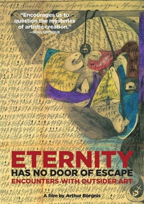 Eternity Has No Door of Escape: Encounters with Outsider Art - Walmart.com