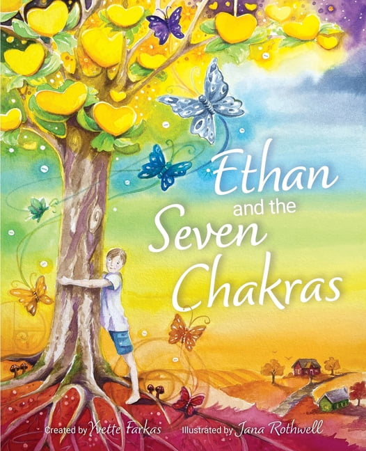 Book 1 Ethan and the Seven Chakras: Introduction to the Seven Chakras ...