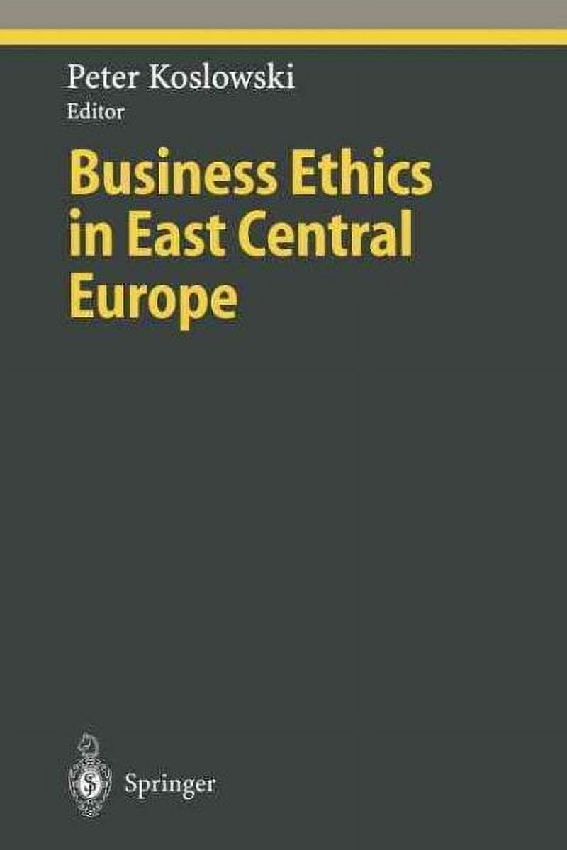 Ethical Economy: Business Ethics in East Central Europe (Paperback ...