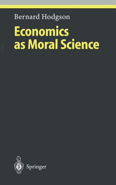 Ethical Economy Economics as Moral Science, (Hardcover) - Walmart.com