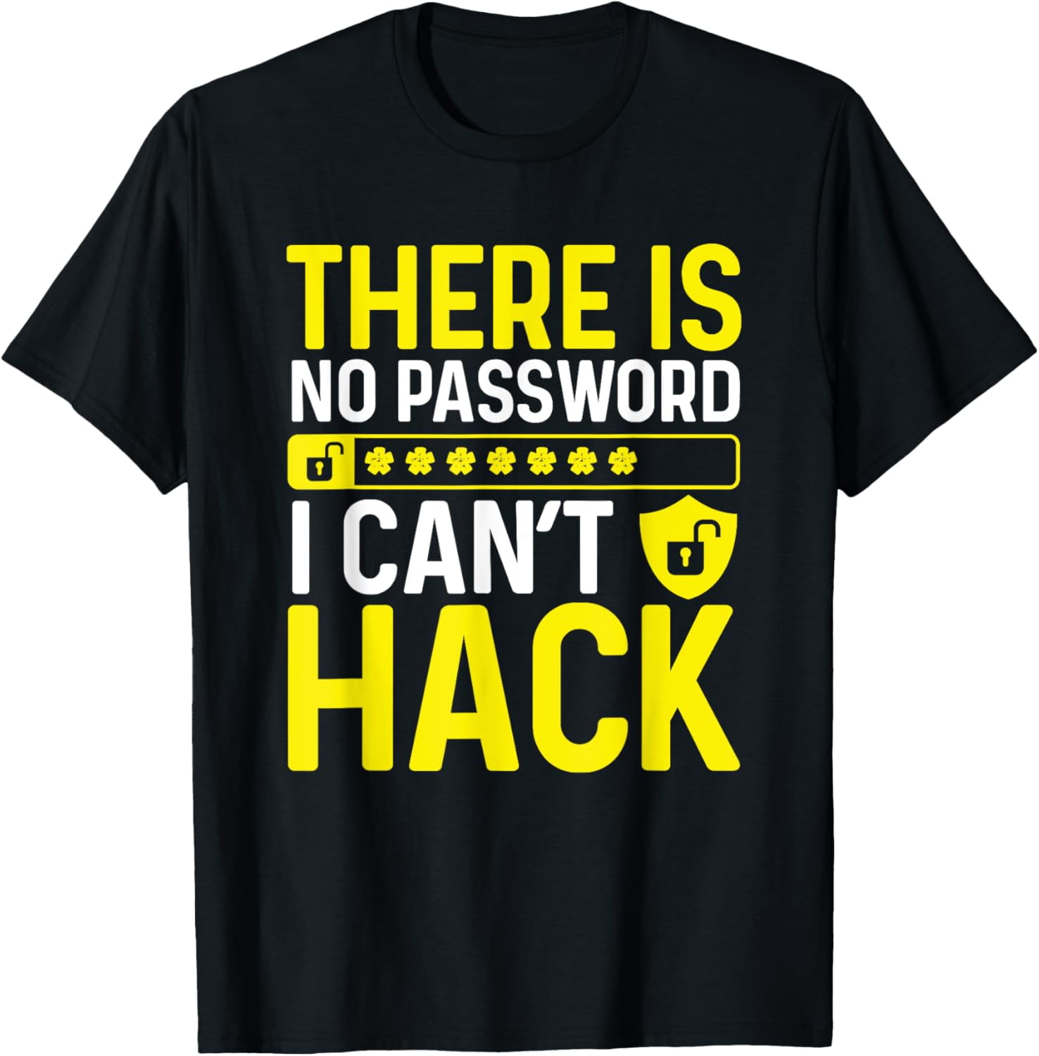 Ethical Hacking No Password I cant Hack Cybersecurity Funny Creative ...