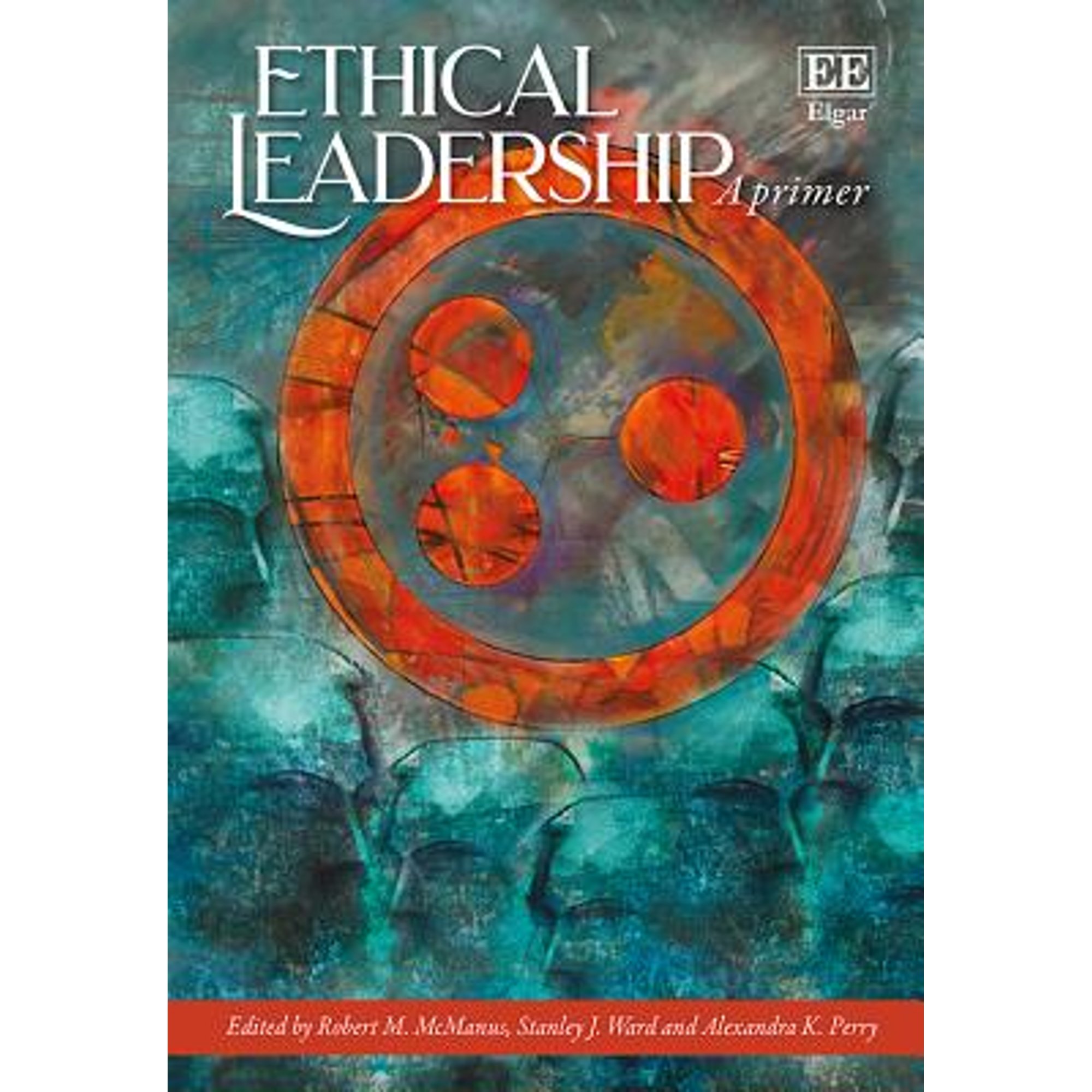 Pre-Owned Ethical Leadership: A Primer (Hardcover 9781788110358) by ...