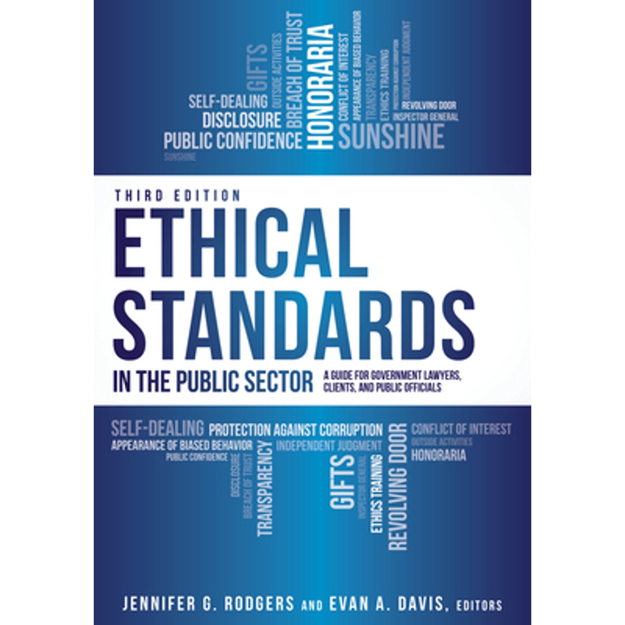 Ethical Standards in the Public Sector: A Guide for Government Lawyers ...