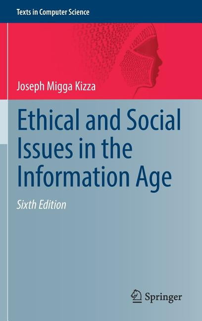 Ethical and Social Issues in the Information Age - Walmart.com