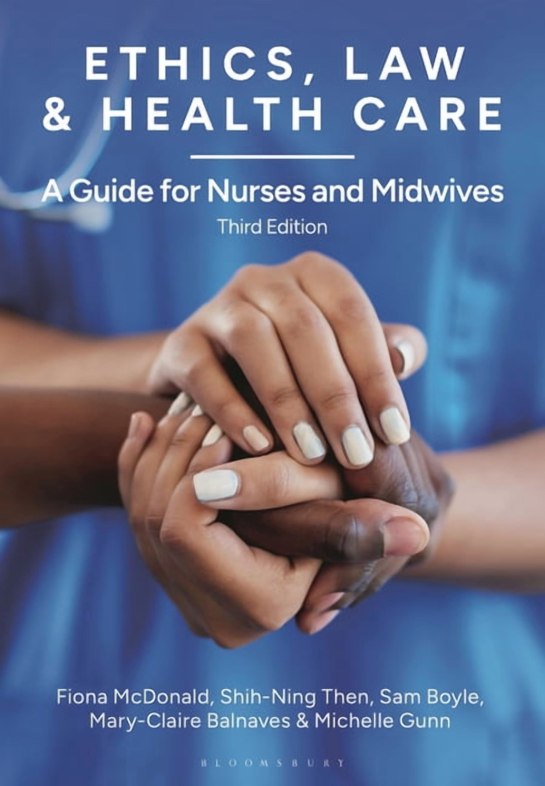 Ethics, Law and Health Care: A Guide for Nurses and Midwives ...