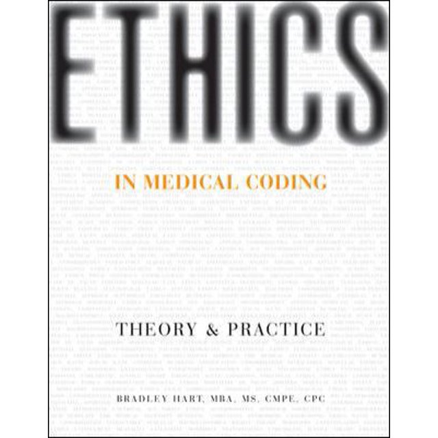 Pre-Owned Ethics in Medical Coding: Theory and Practice (Paperback ...