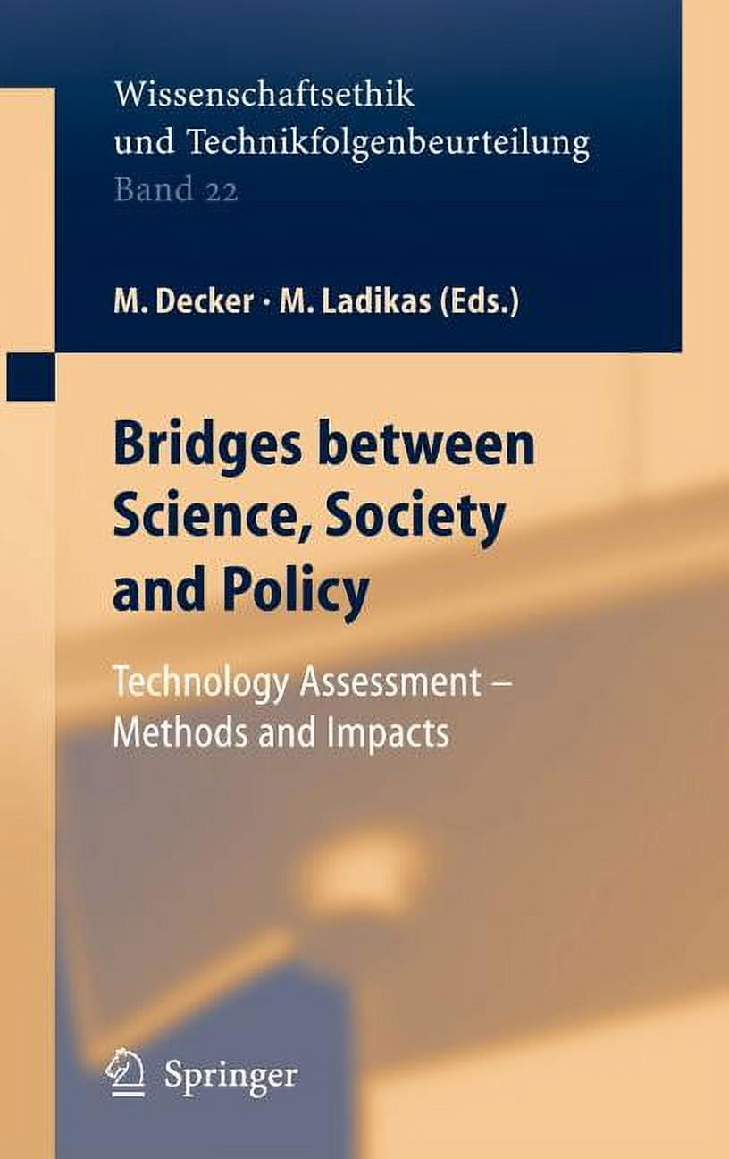 Ethics of Science and Technology Assessment: Bridges Between Science ...
