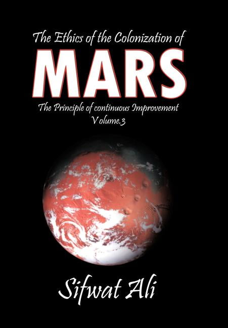 Ethics of the Colonization of Mars : Principle of Continuous ...