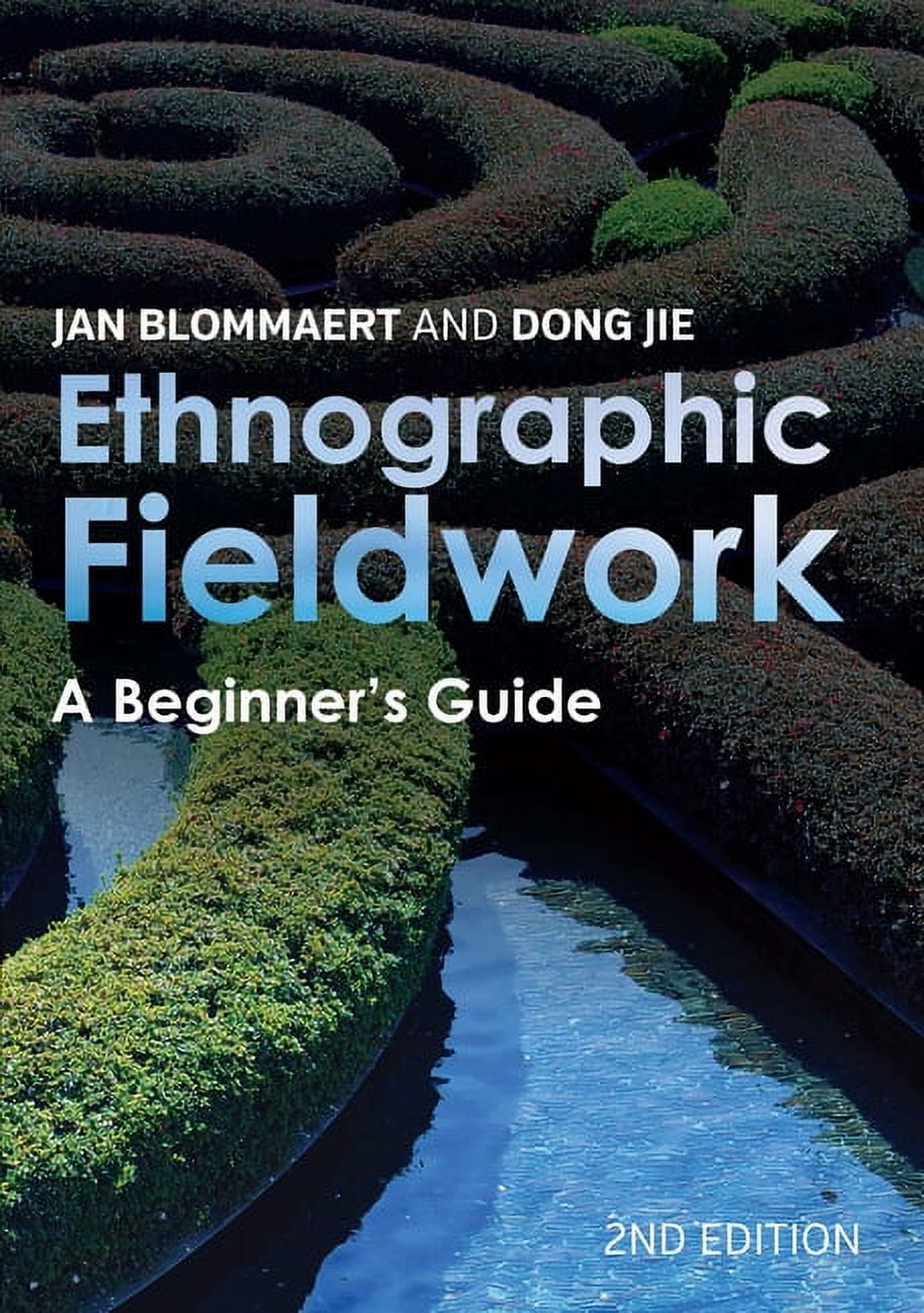 Ethnographic Fieldwork: A Beginner's Guide, (Hardcover) - Walmart.com