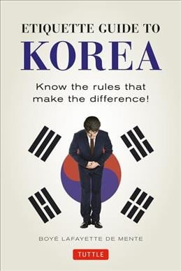 Etiquette Guide to Korea: Know the Rules That Make the Difference ...