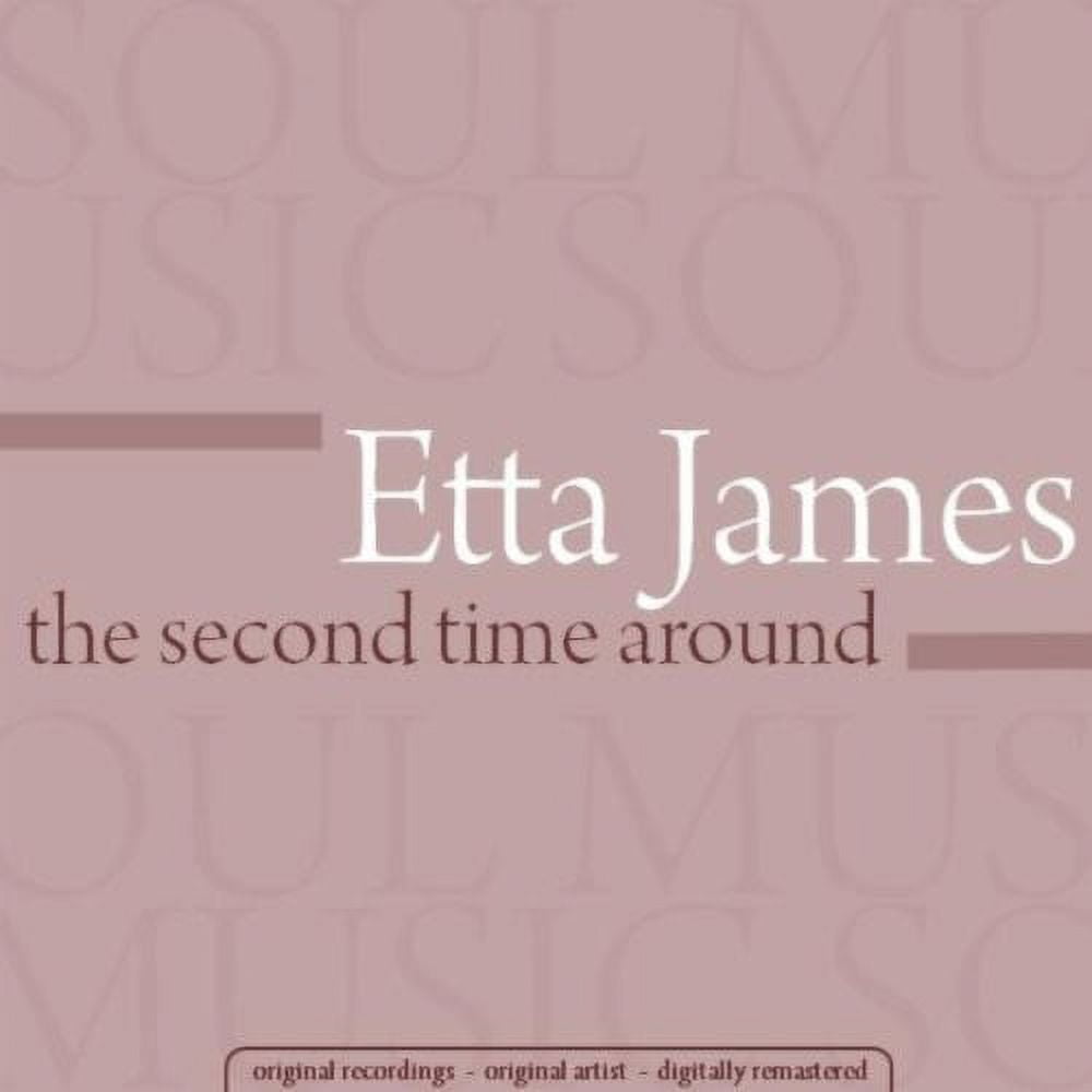 Etta James - Second Time Around + Miss Etta James - Music & Performance - CD - Walmart.com