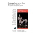 Etudes ThÃ©Ã¢trales Corps parlant, corps vivant: RÃ©ponses littÃ©raires ...