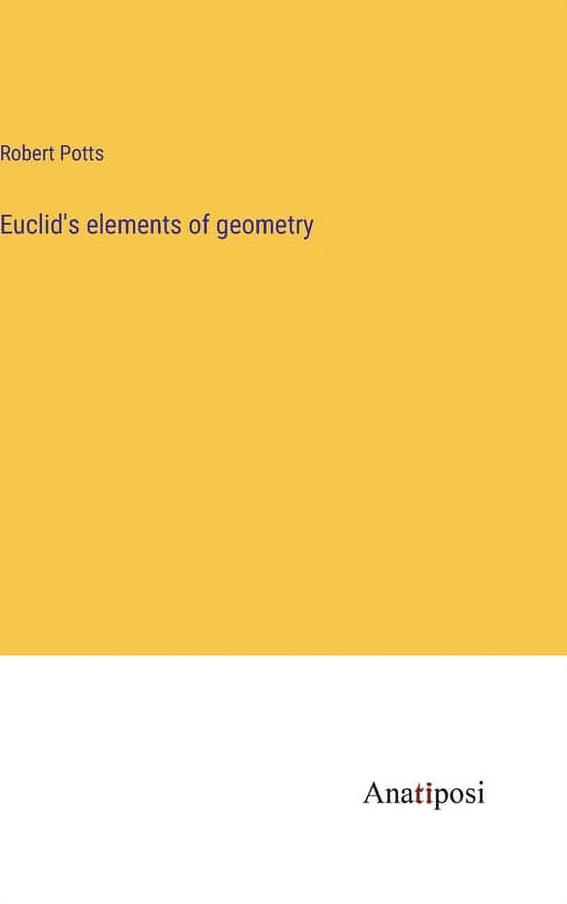 Euclid's elements of geometry - Walmart.com