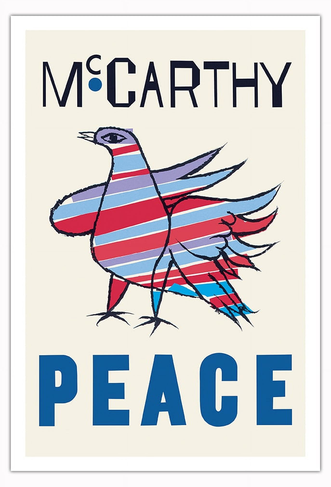 Eugene McCarthy Peace - Vintage Presidential Campaign Poster by Ben ...