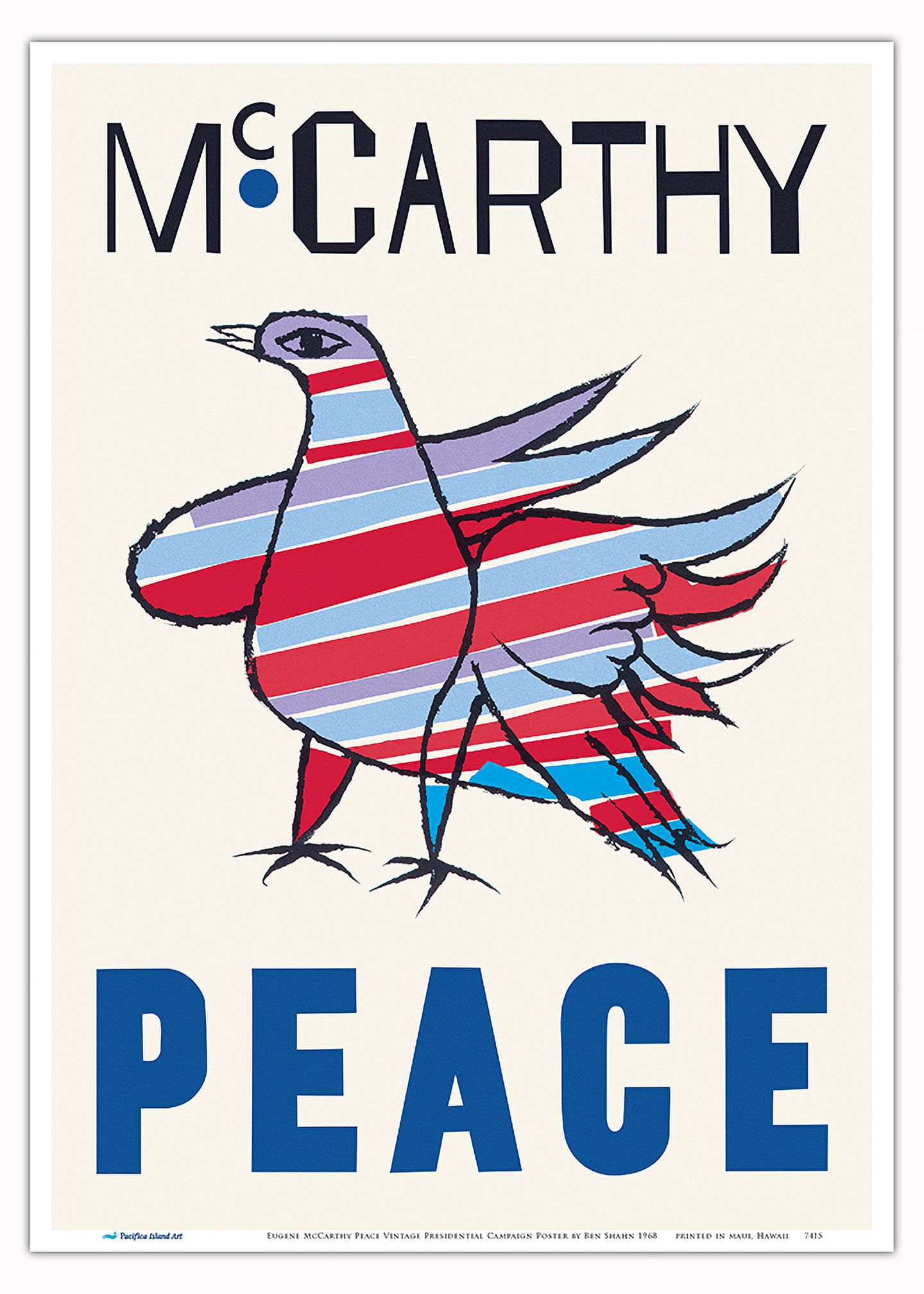 Eugene McCarthy Peace - Vintage Presidential Campaign Poster by Ben ...