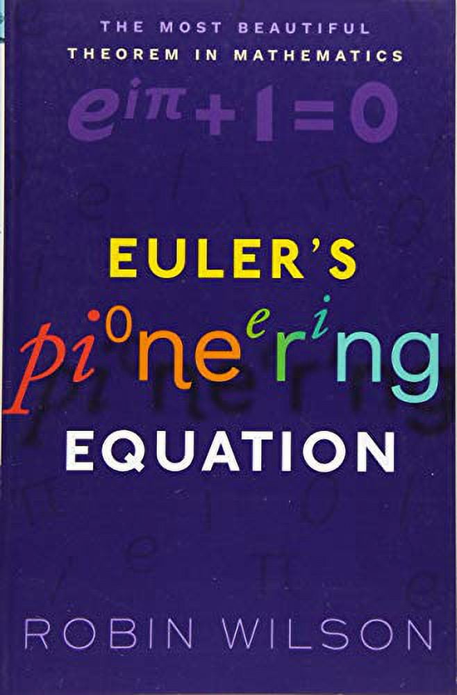Pre-Owned Euler's Pioneering Equation: The most beautiful theorem in ...