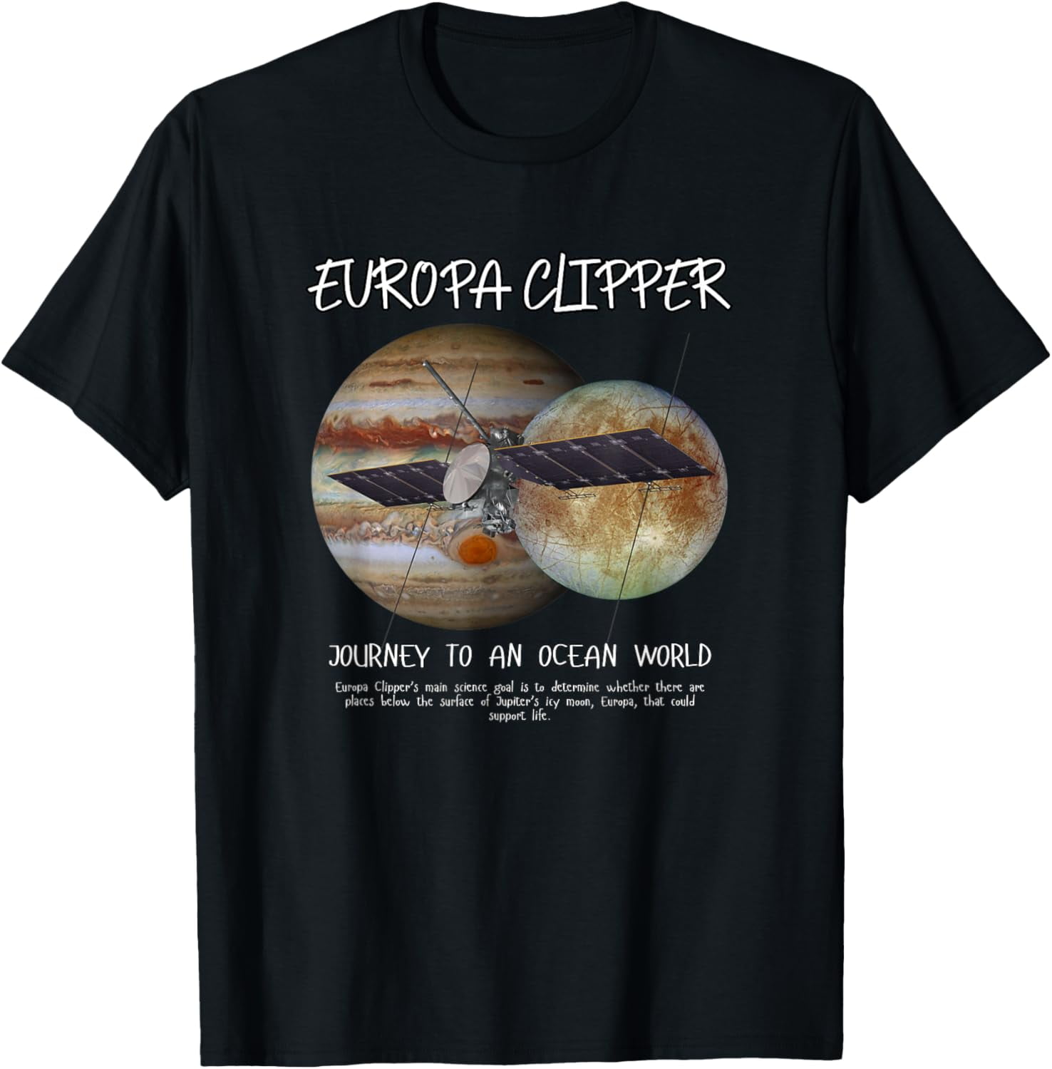 Europa Clipper Space Exploration 2024 T-Shirt - Walmart.com