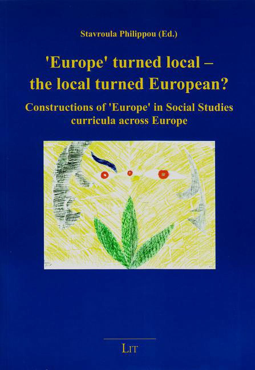 Europe Turned Local - The Local Turned European? : Constructions of ...