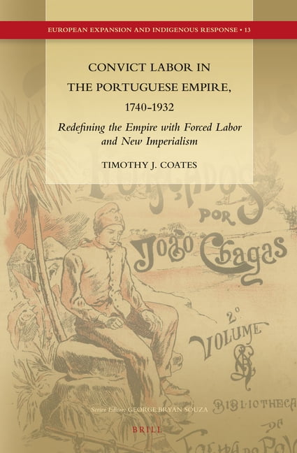 European Expansion and Indigenous Respon Convict Labor in the ...