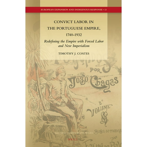 European Expansion and Indigenous Respon Convict Labor in the ...