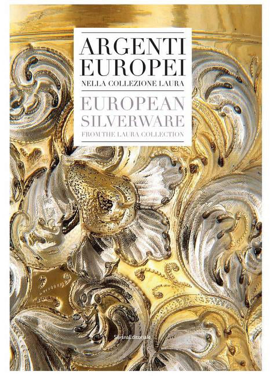 European Silverware: From the Laura Collection (Hardcover) - Walmart.com
