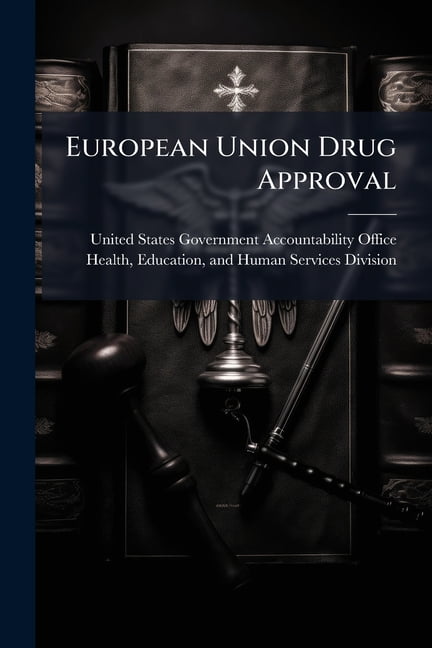 European Union Drug Approval, (Paperback) - Walmart.com