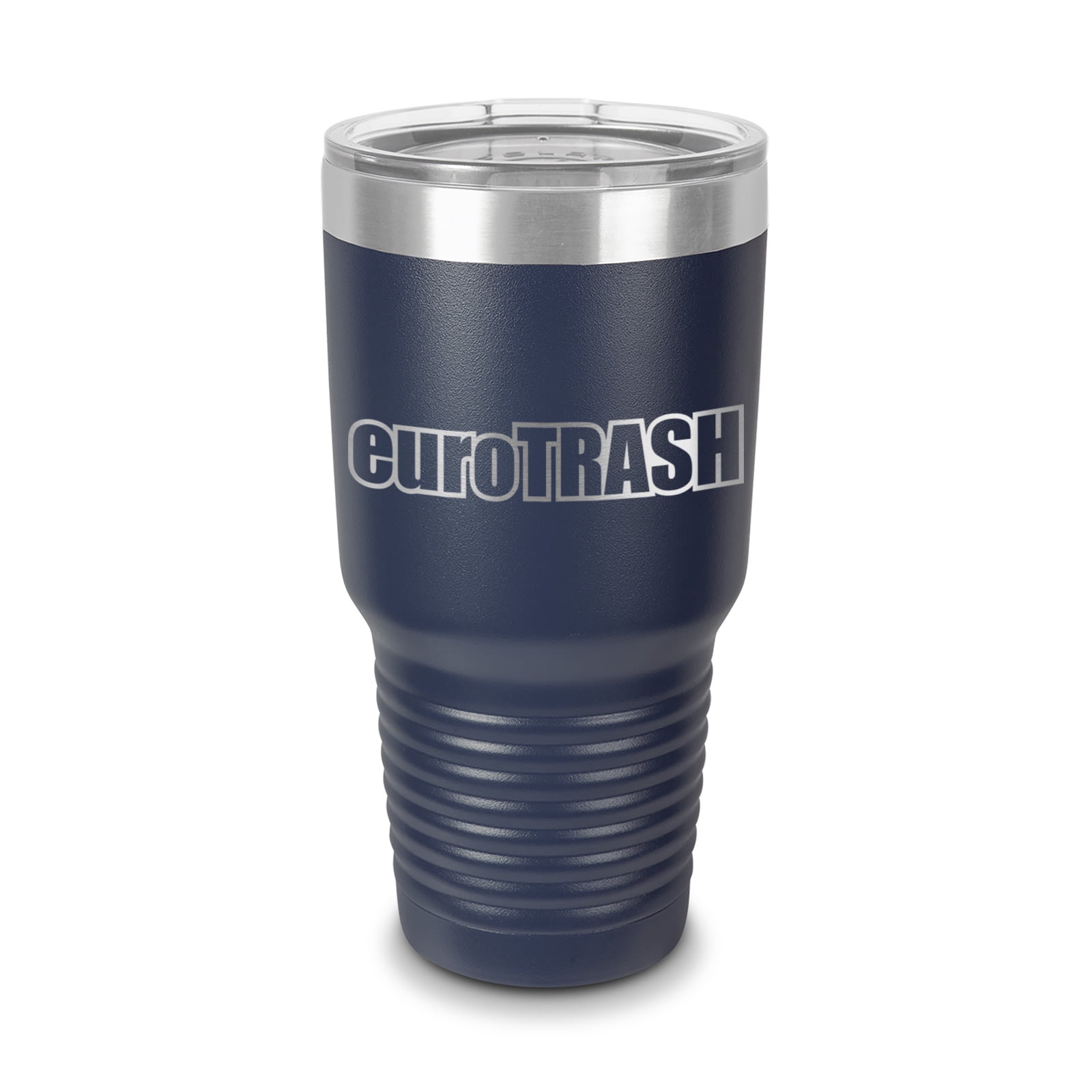 Eurotrash Tumbler 30 oz - Laser Engraved w/ Clear Lid - Stainless Steel ...