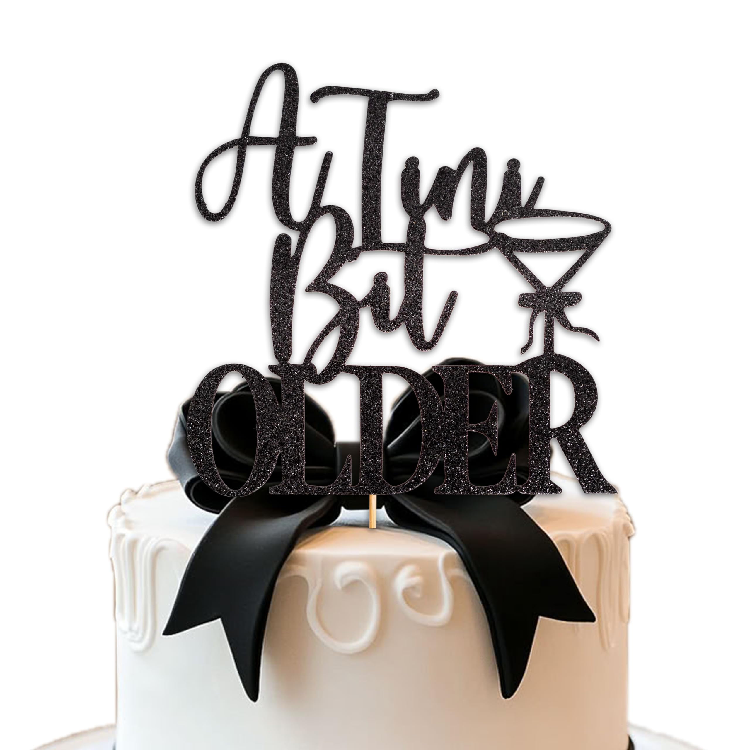 Eurteka A Tini FEV6 Bit Older Cake Topper - Martini Birthday Party ...